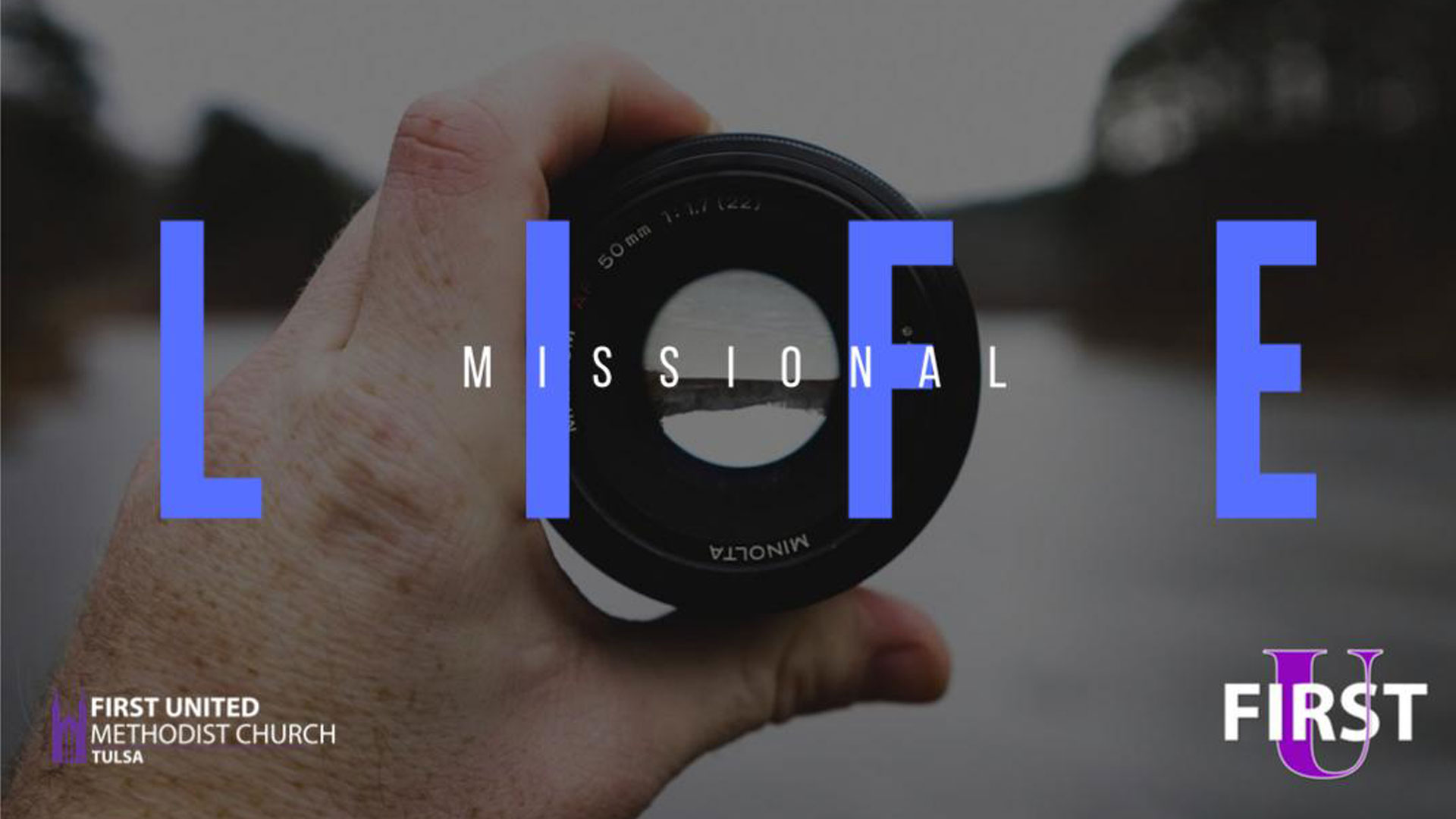 The Missional Life | Church in Tulsa | First Methodist Church