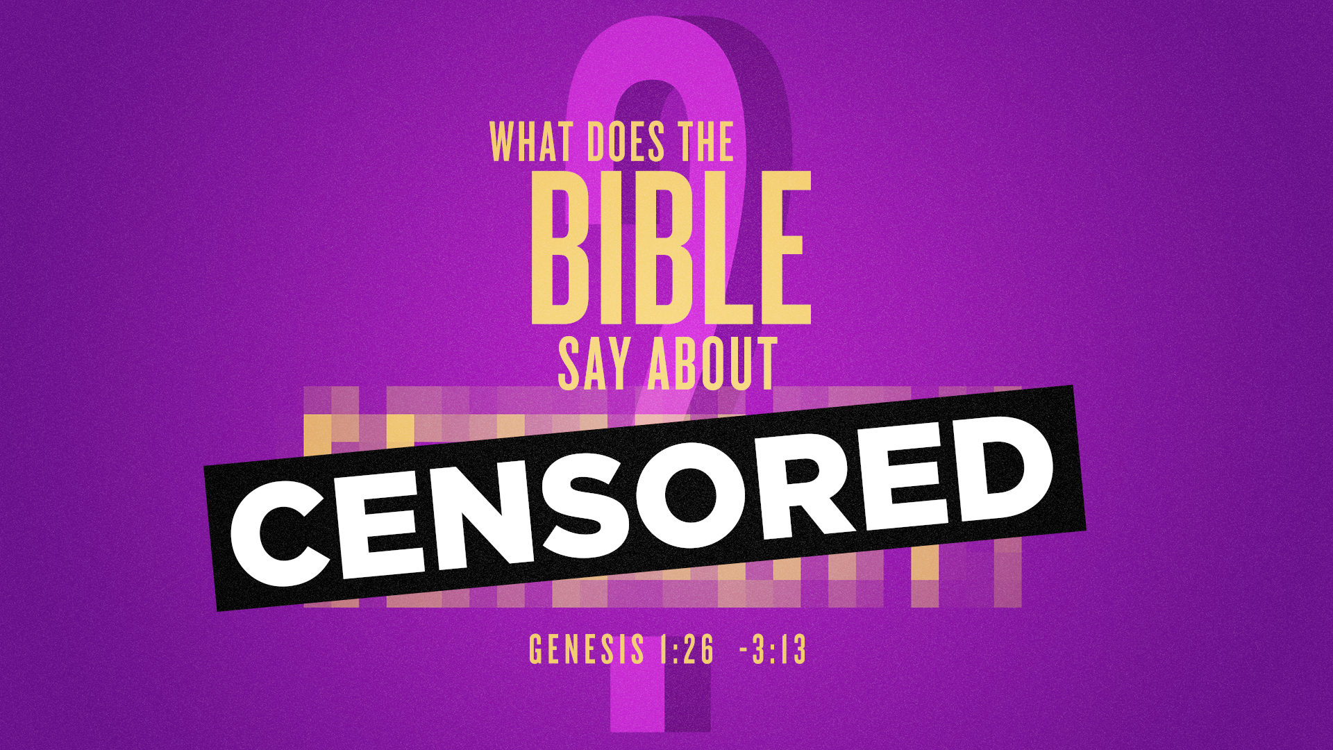 What Does the Bible Say About *Censored* | Lewis Memorial Baptist Church