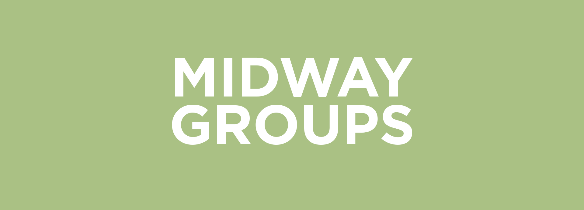 Midway Group | The Tree Church