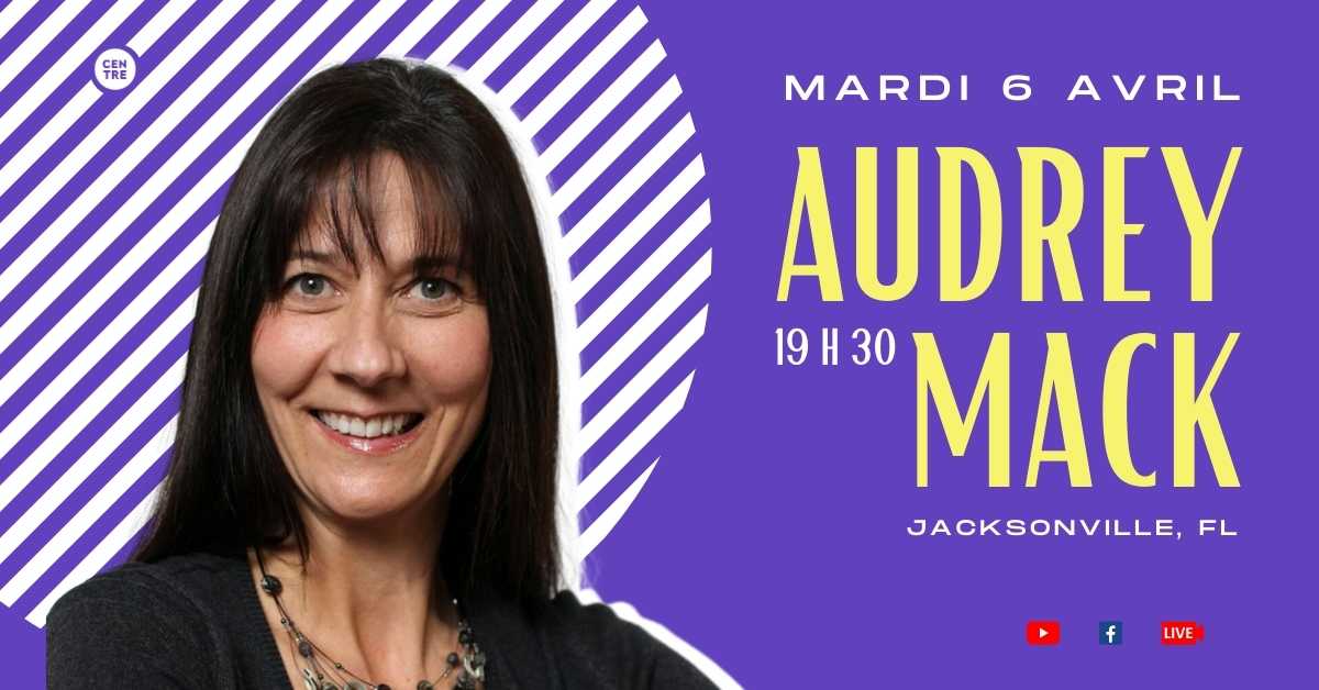 Courage, Grace et Gloire - Audrey Mack | Eglise Le Centre