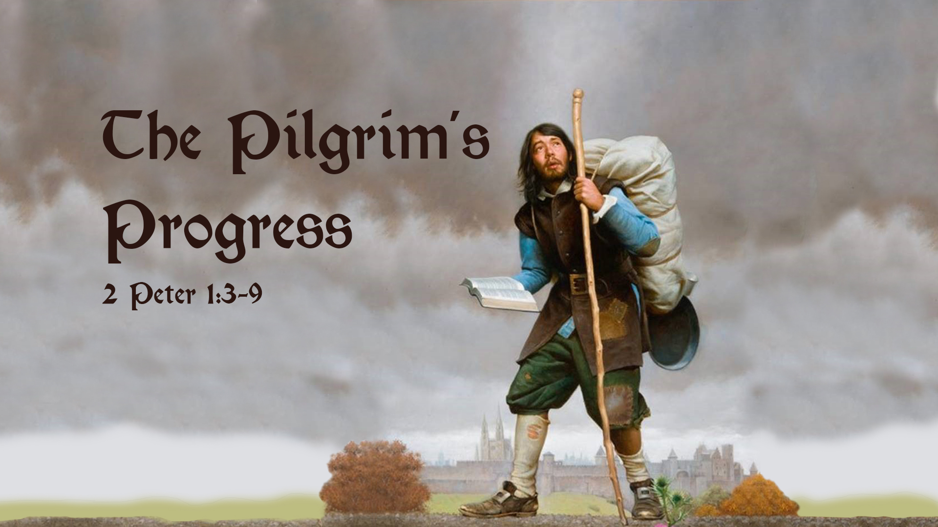 The Pilgrim's Progress | Centerpoint Community Church