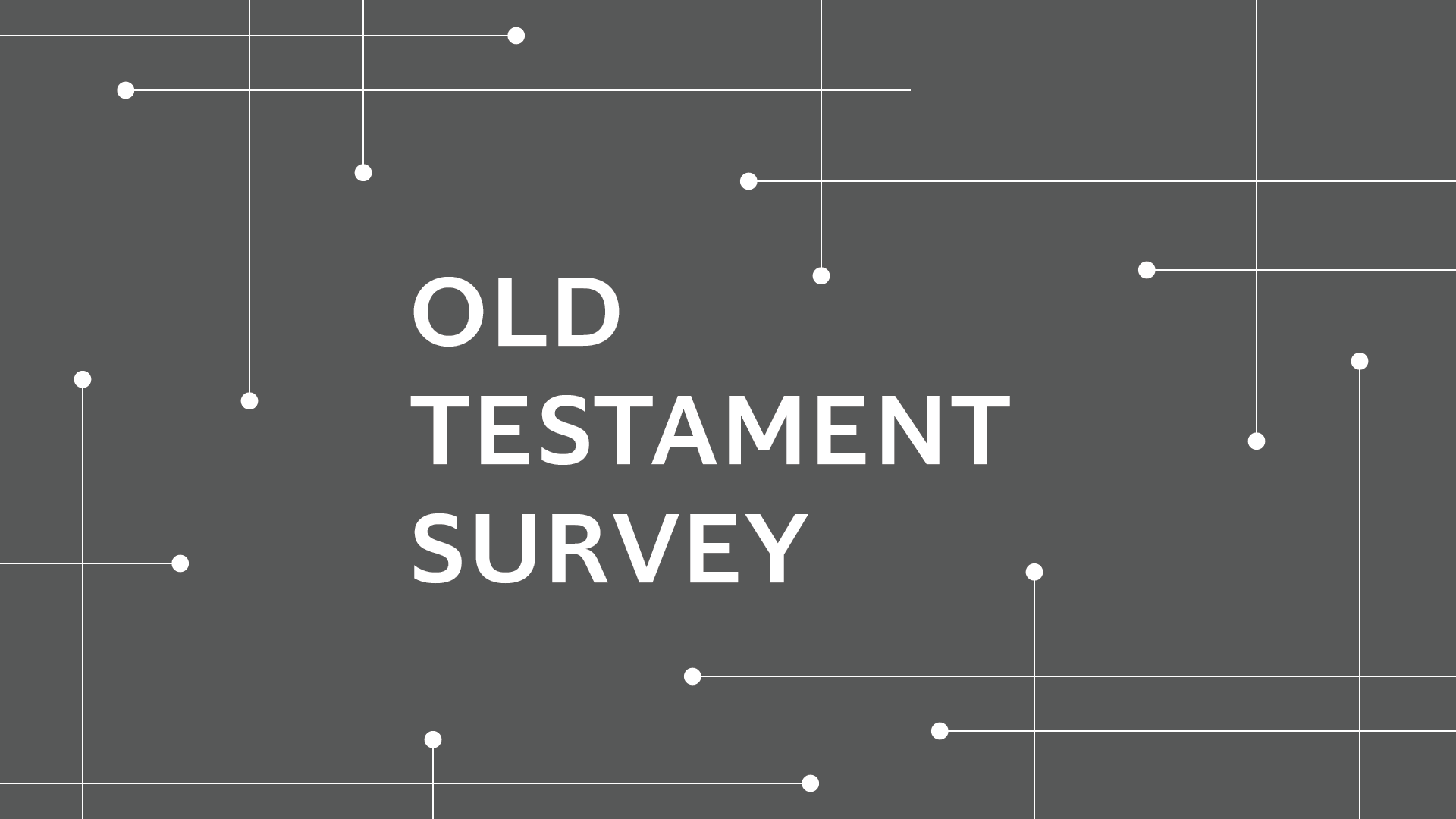 Old Testament Survey | Berean Community Church