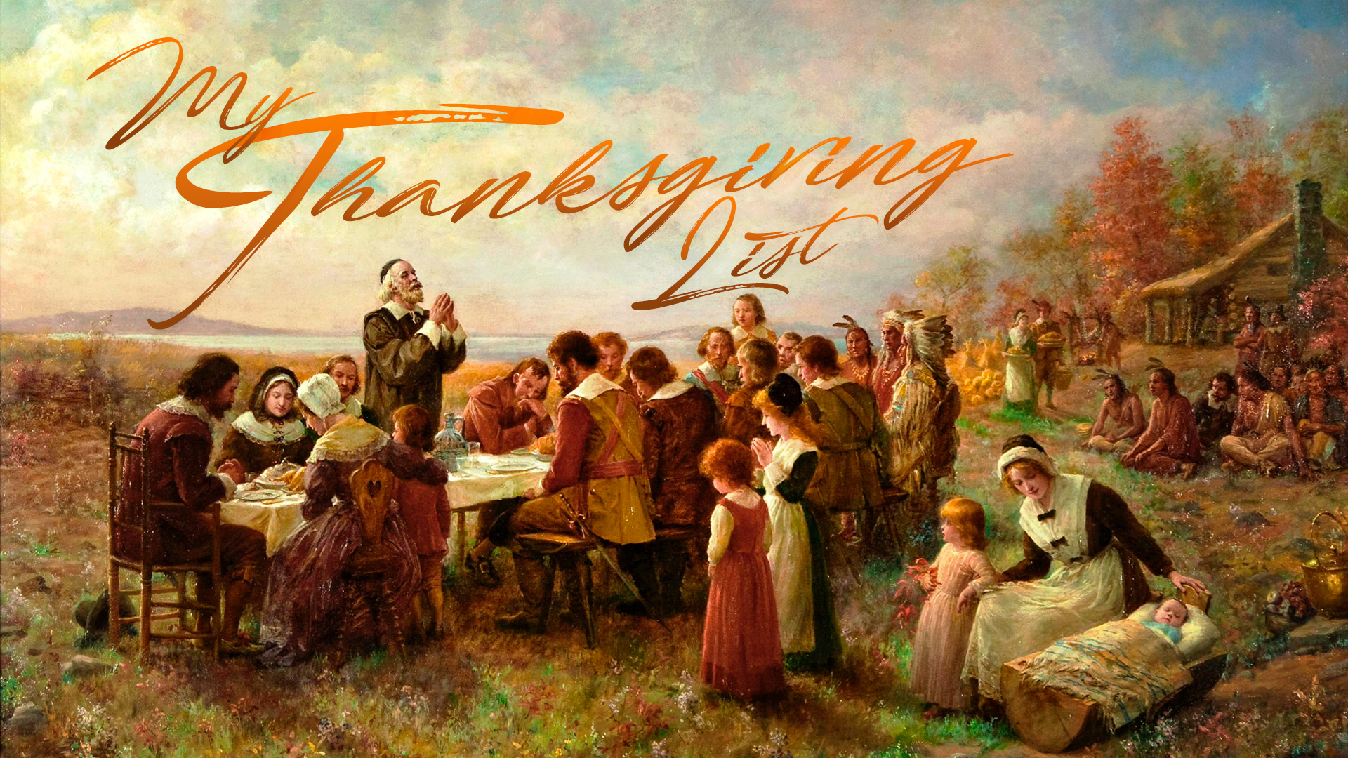 My Thanksgiving List | First Assembly Memphis