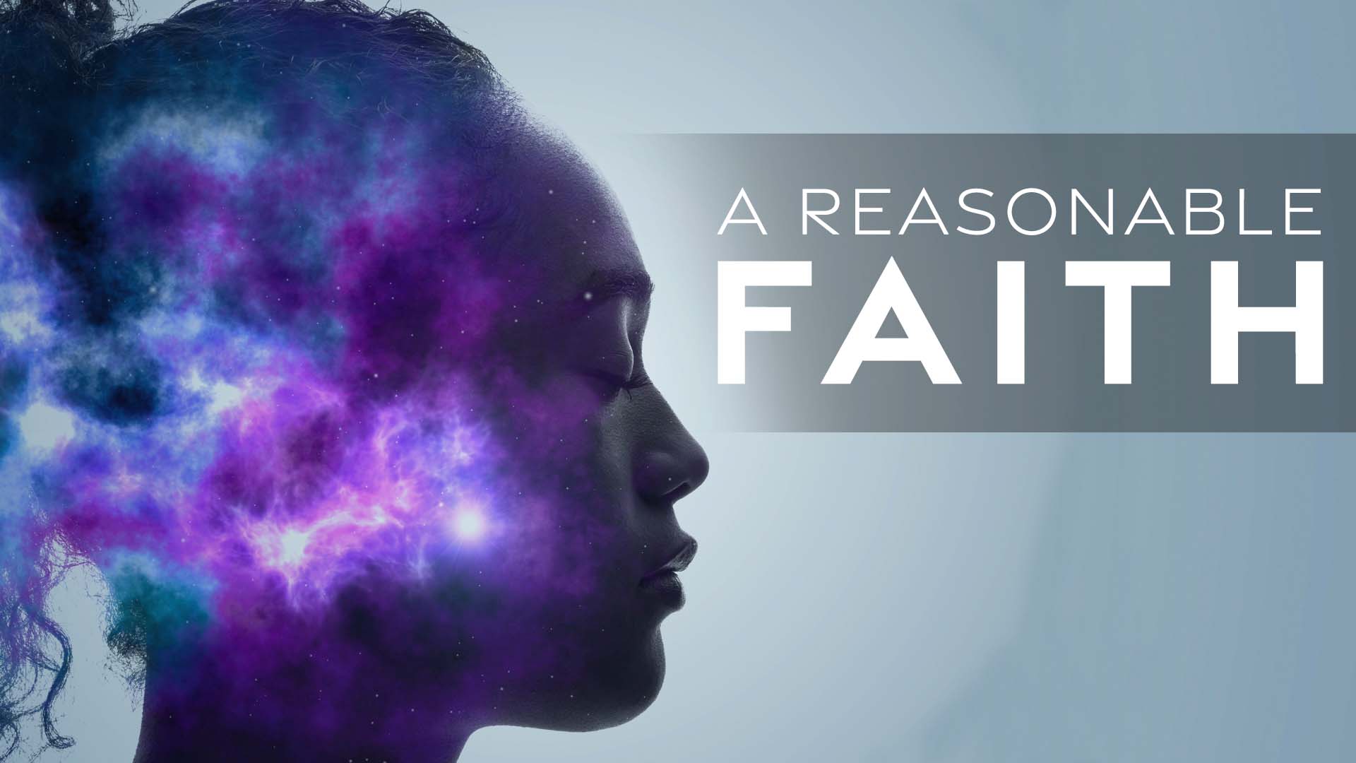 A Reasonable Faith | Bellevue Baptist Church