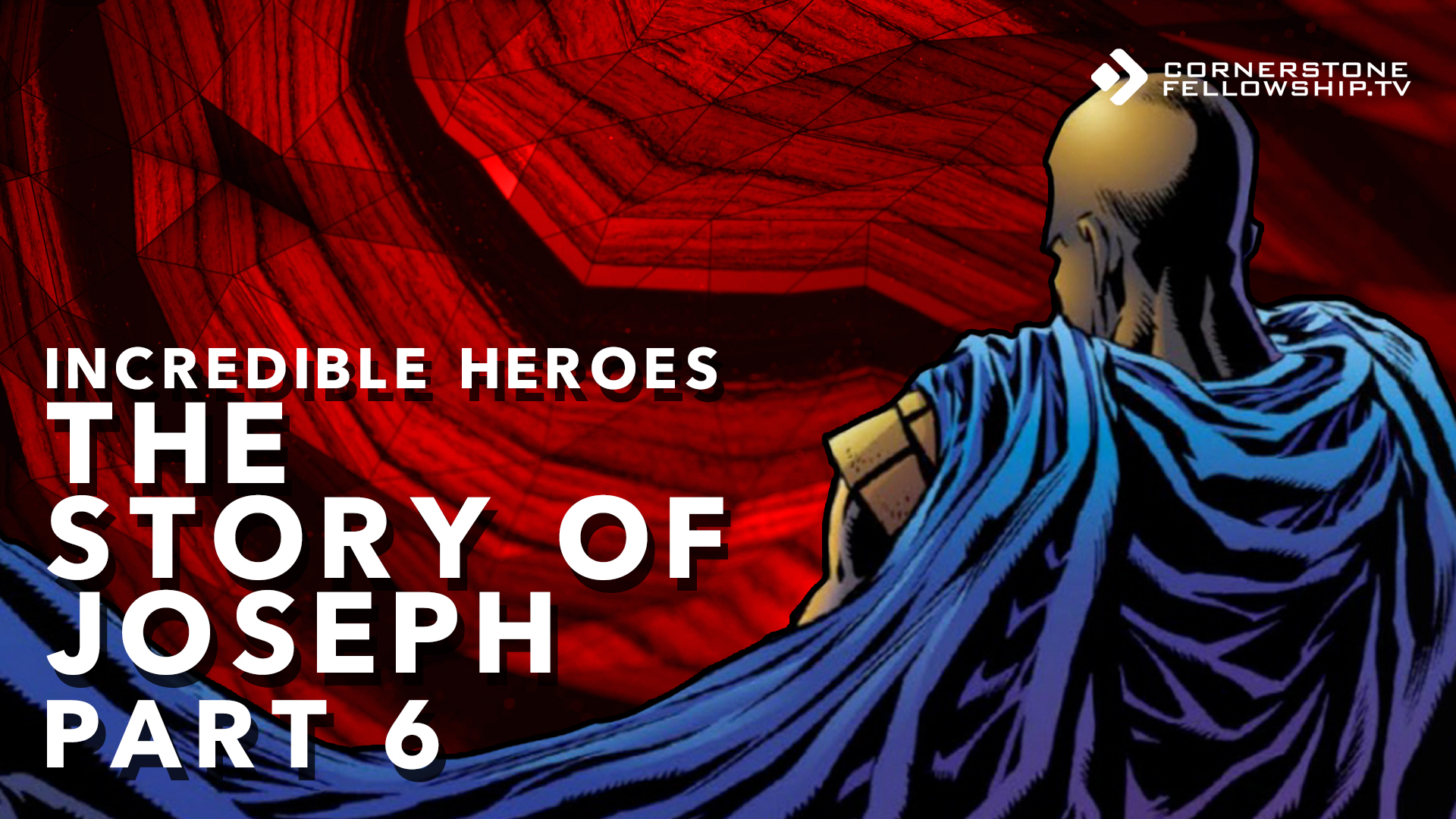 Personal Integrity | The Story of Joseph Part 6 | Cornerstone ...