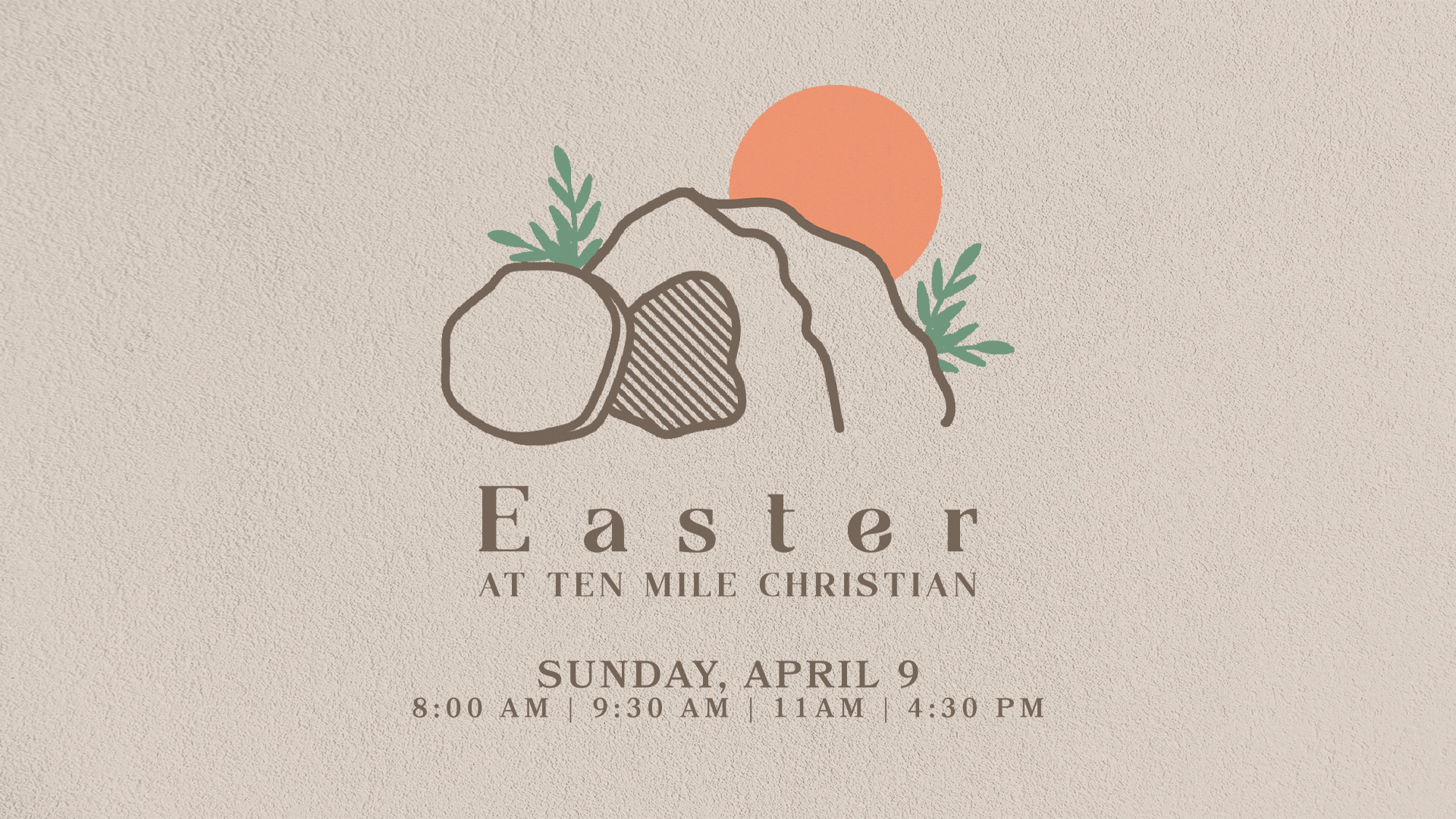Easter at Ten Mile | Ten Mile Christian
